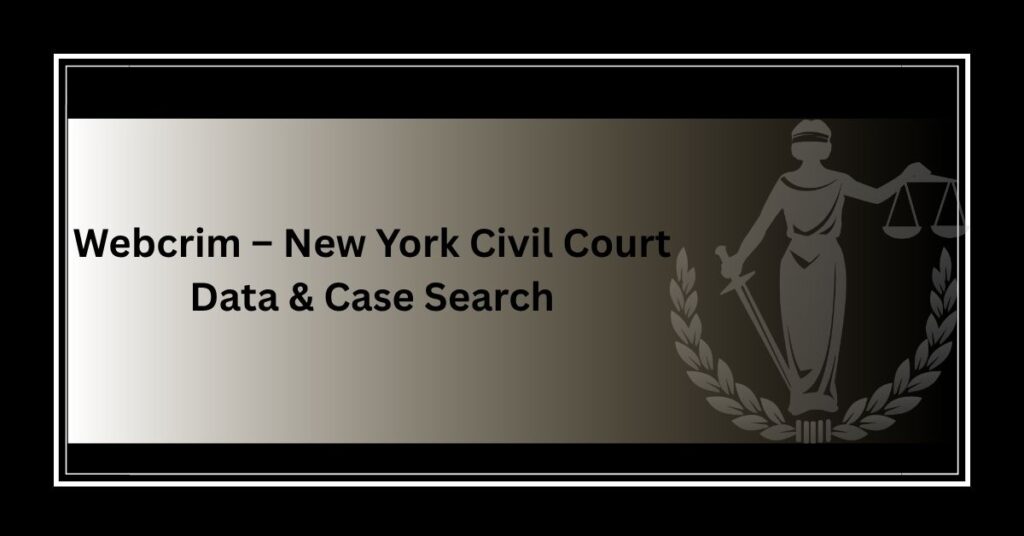 Webcrim – New York Civil Court Data & Case Search